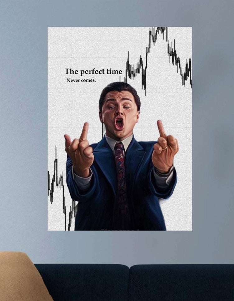 PERFECT TIME | VISION MINDSET #007 | MOTIVATION POSTERS – HIIQIFY