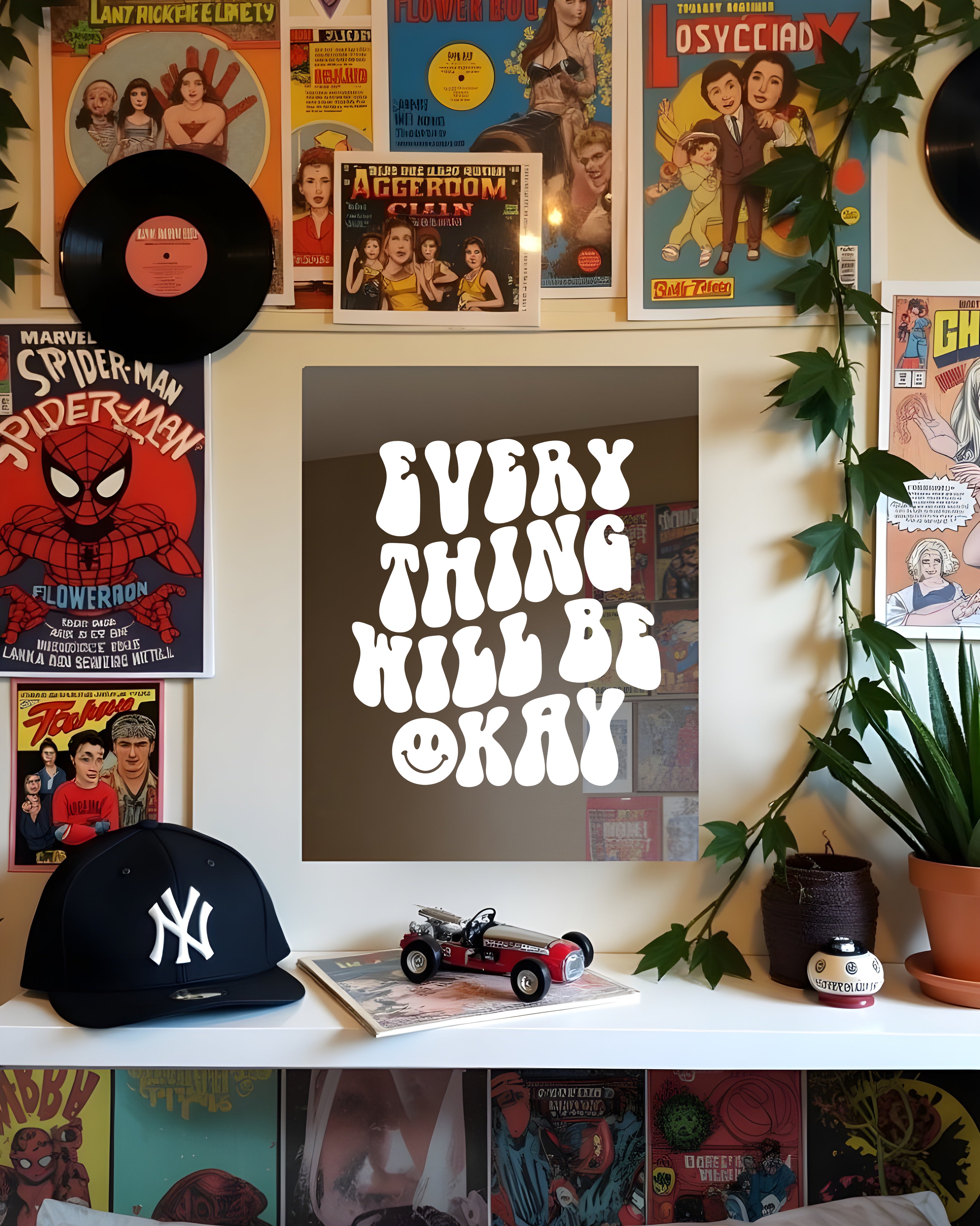 EVERYTHING WILL BE OKAY | MIRROR POSTERS – HIIQIFY